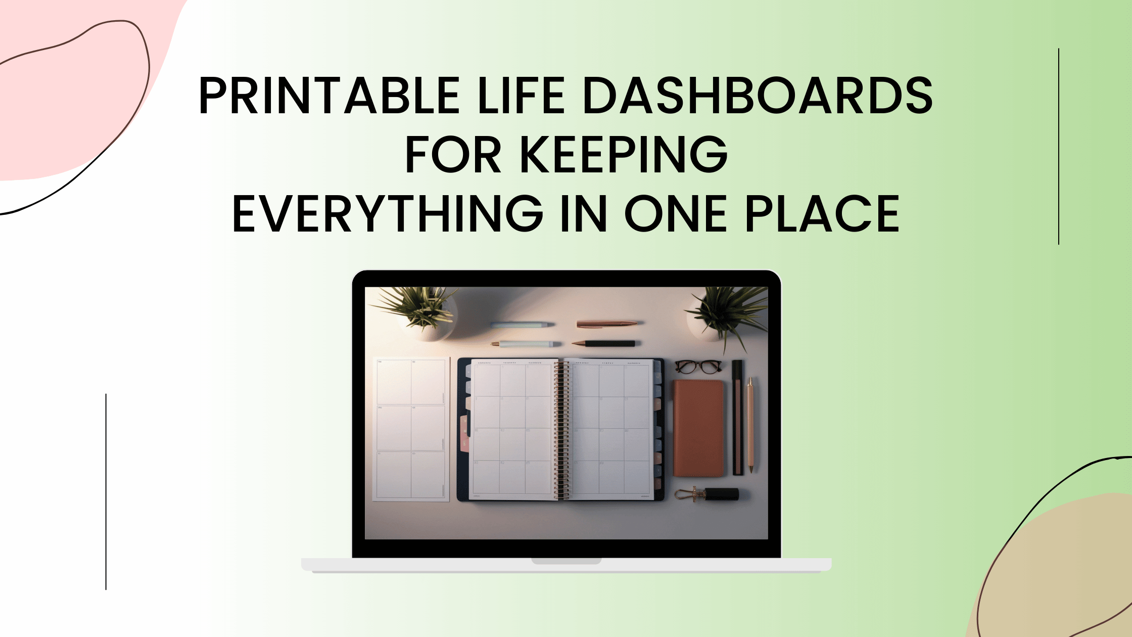 Printable Life Dashboards for Keeping Everything in One Place – HobbyScool