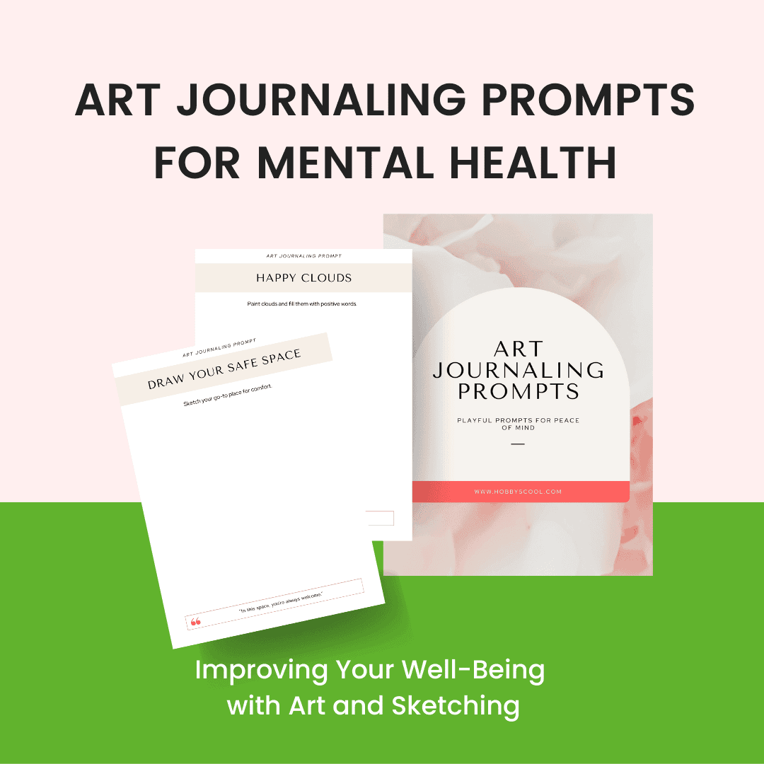 Art Journaling Prompts For Mental Health – HobbyScool