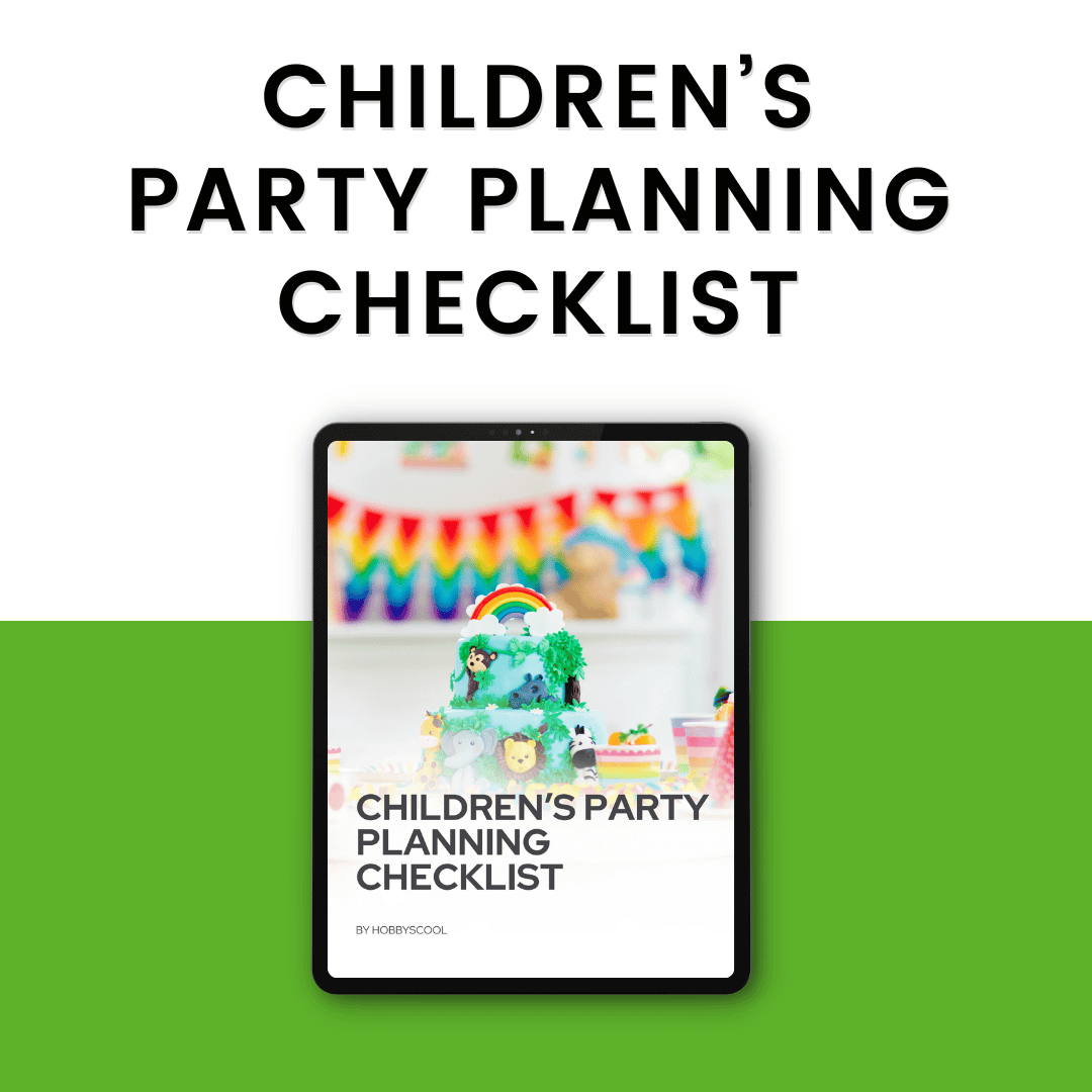 Children's Party Planning Checklist – HobbyScool